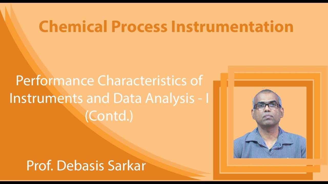 Lecture 9 : Performance Characteristics of Instruments and Data ...