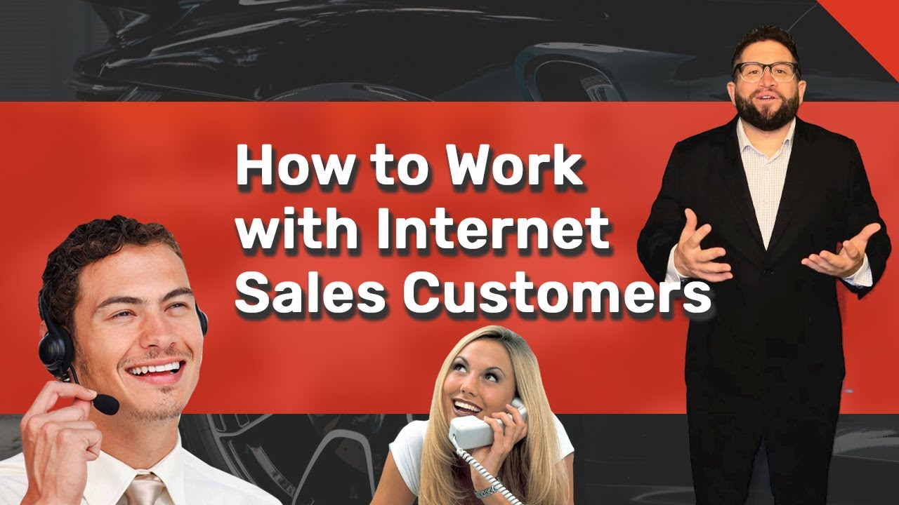 Working Internet Sales Leads | Automotive Internet Sales Training - YouTube