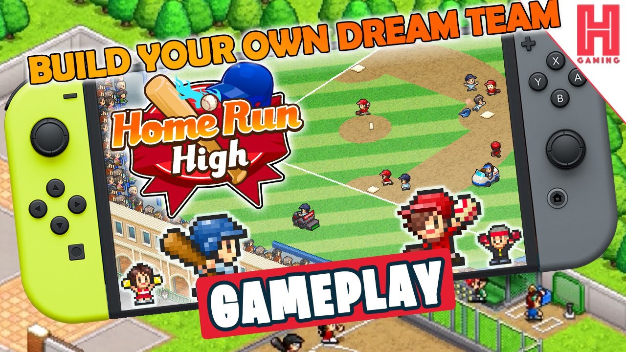Build Your Own Dream Team - Home Run High Switch Gameplay - YouTube