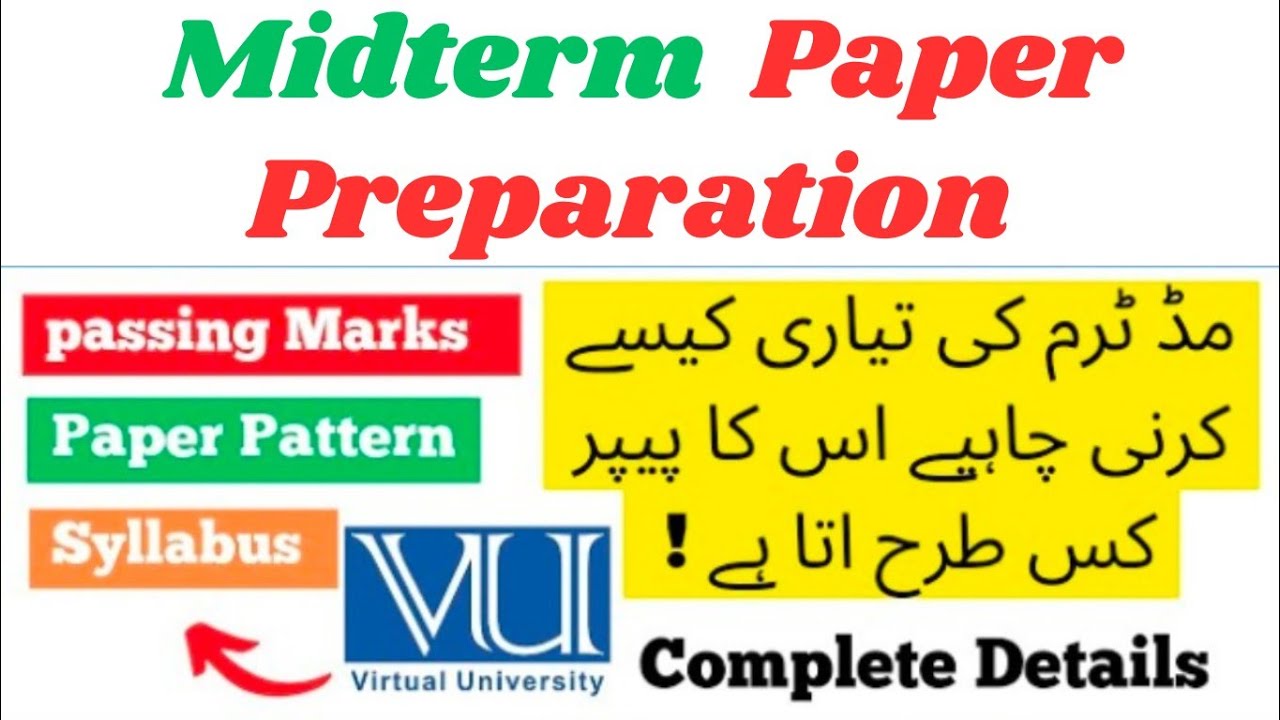 Midterm Examination Paper Pattern Scheme fall 2024 for Virtual ...