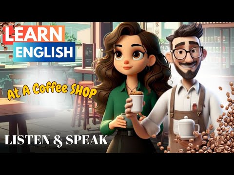 A Coffee Shop English Conversation | How to Talk with customers | My ...