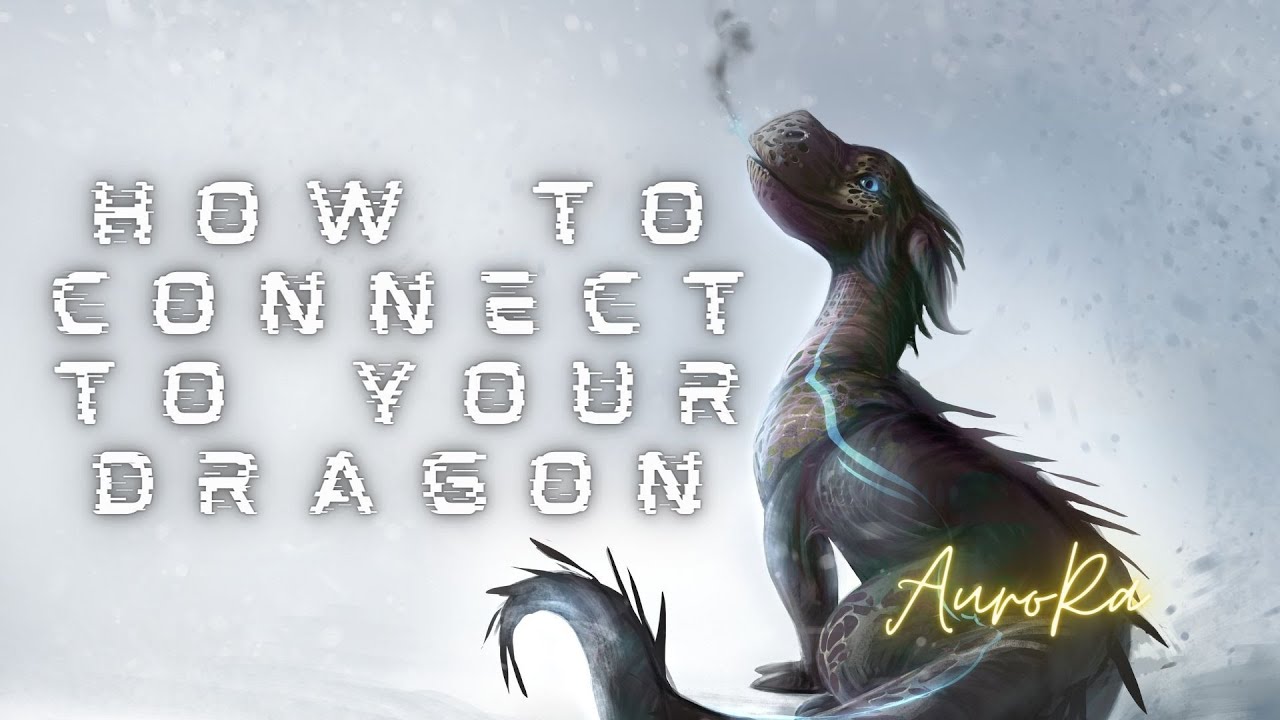 How To Connect To Your Dragon - YouTube