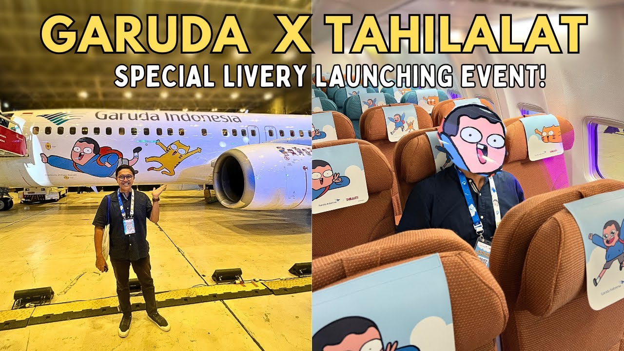 GARUDA X TAHILALAT SPECIAL LIVERY LAUNCHING EVENT! ANOTHER PESAWAT GEMES DARI GARUDA! - YouTube