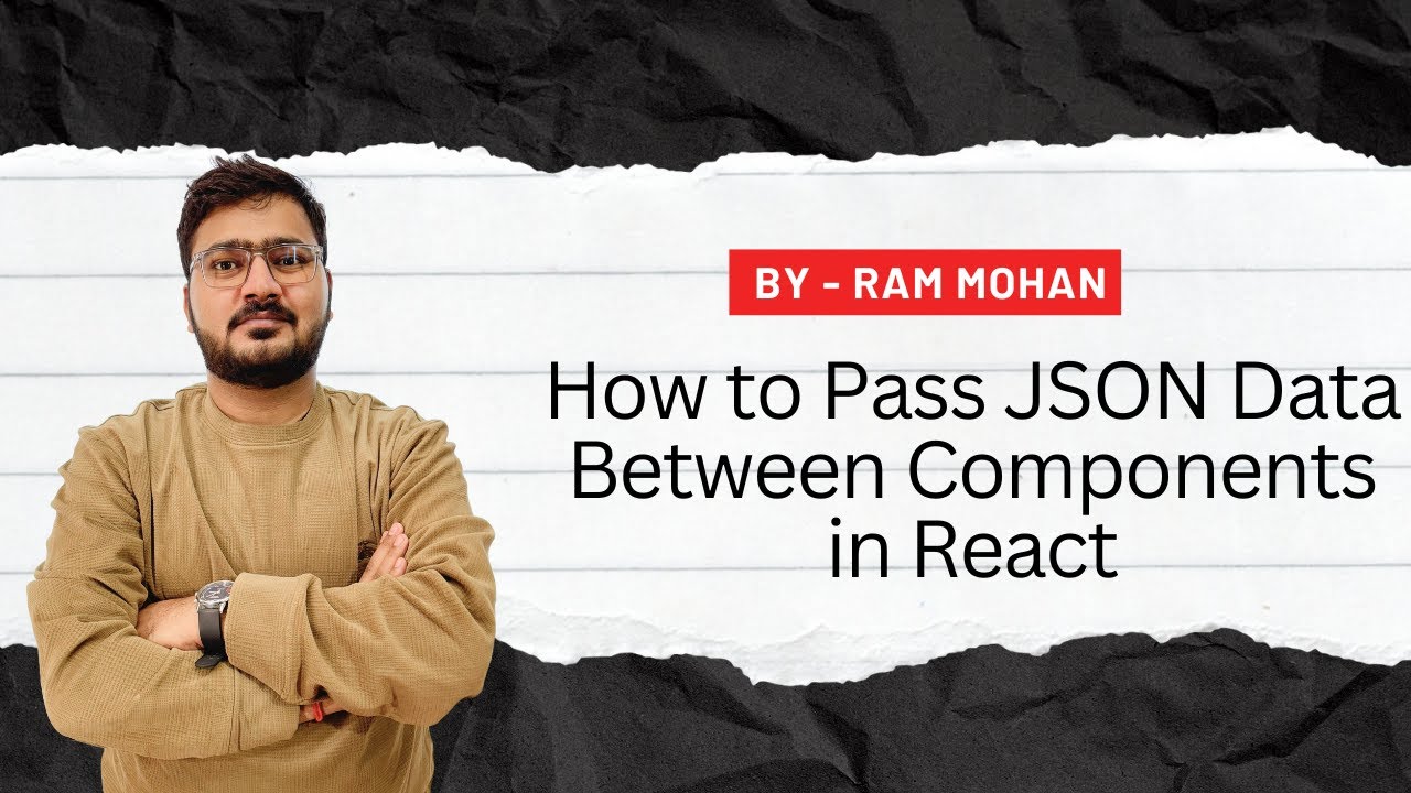 How To Pass Json Data Between Components In React Step By Step Tutorial Youtube
