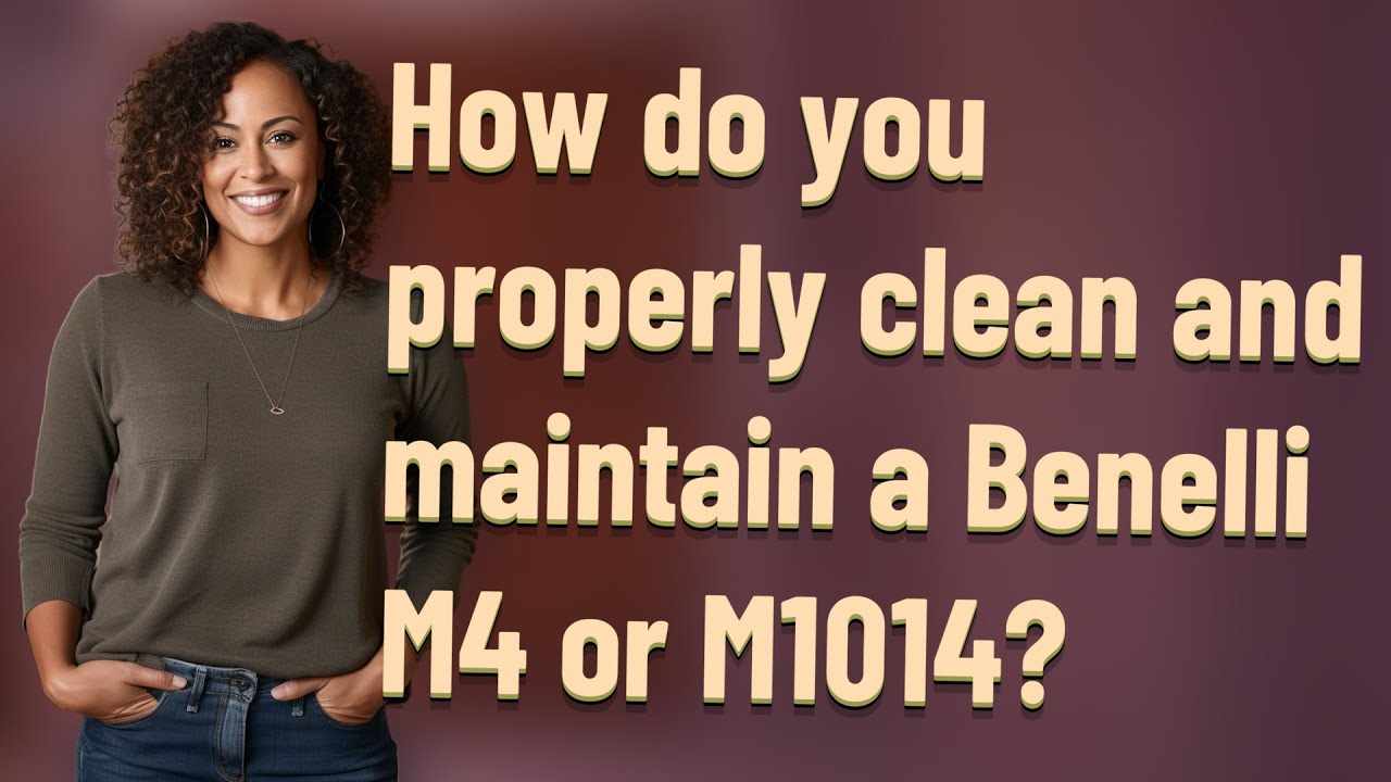How do you properly clean and maintain a Benelli M4 or M1014? - YouTube