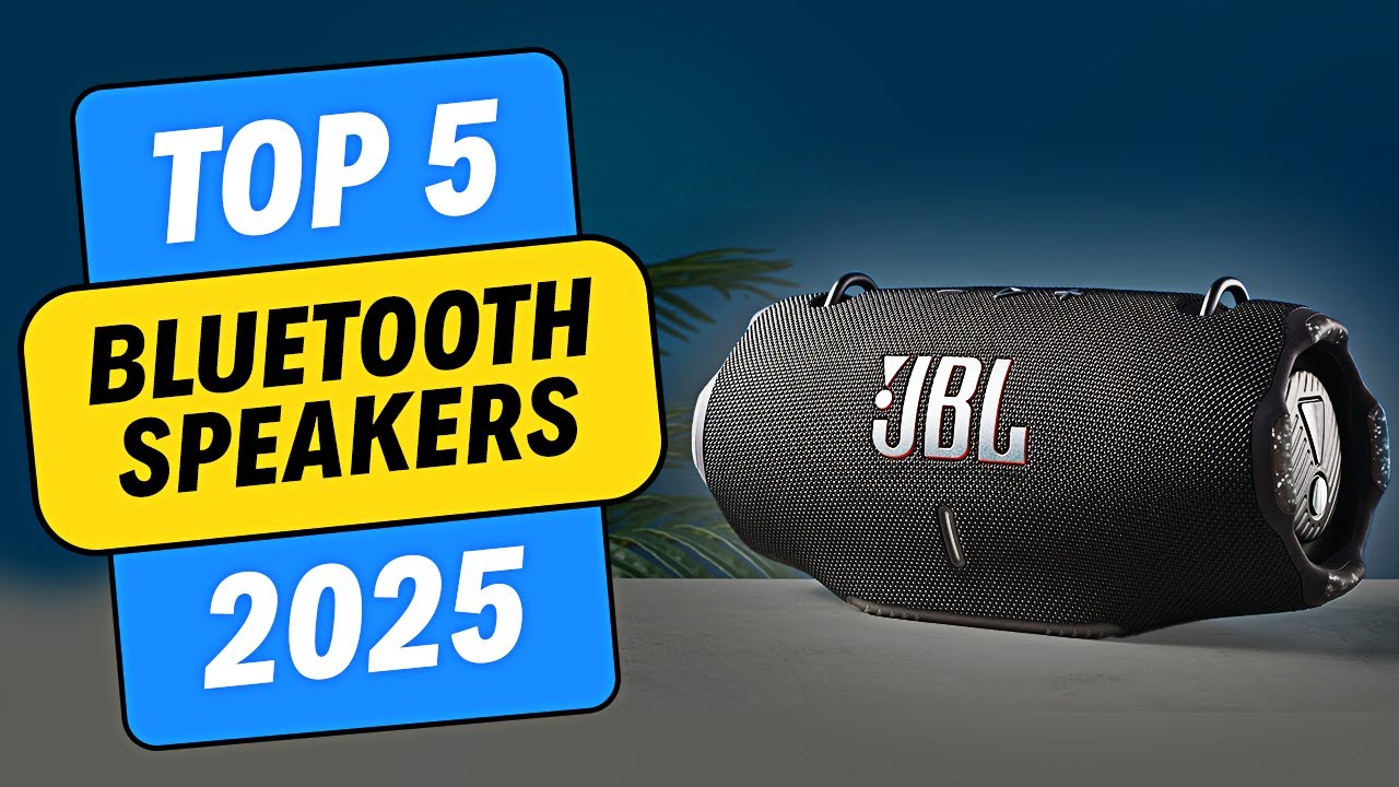 Top 5 Bluetooth Speakers of 2025 - YouTube