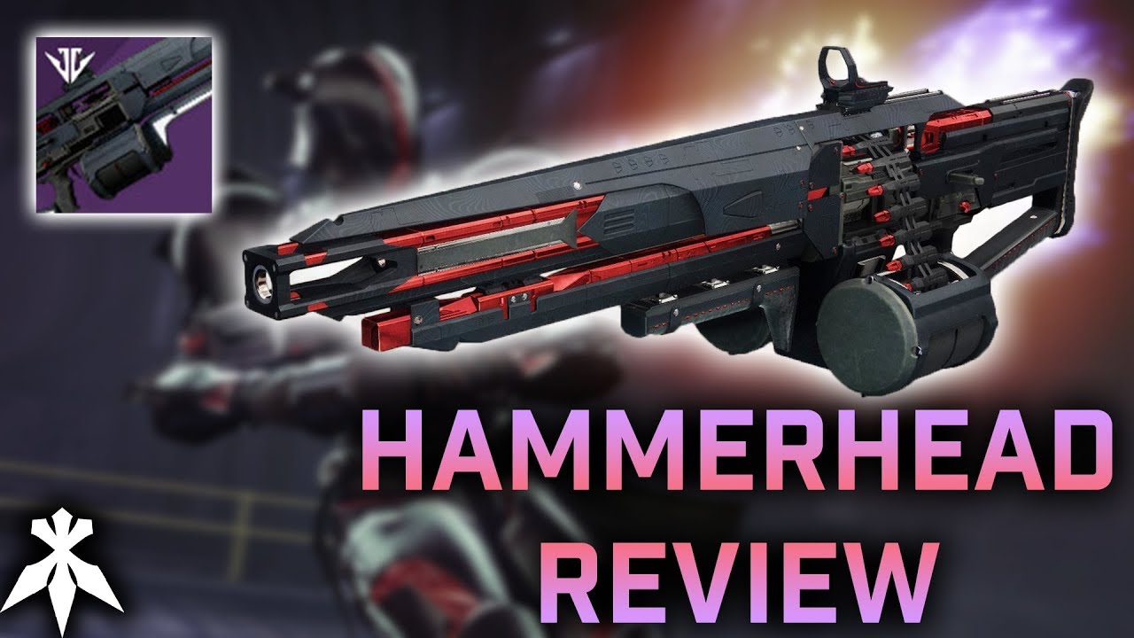 Destiny 2: Hammerhead Weapon Review! | Best Legendary Machine Gun in ...