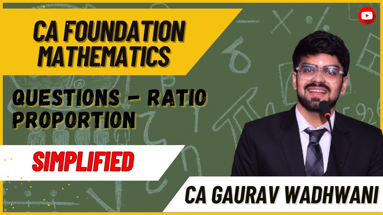 L31 | Proportion Questions | Ratio proportion indices log | CA ...