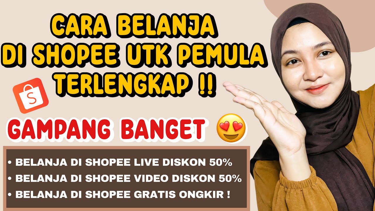 TUTORIAL BELANJA DI SHOPEE UNTUK PEMULA | CARA BELANJA DI SHOPEE GRATIS ONGKIR TERBARU 2024 ...