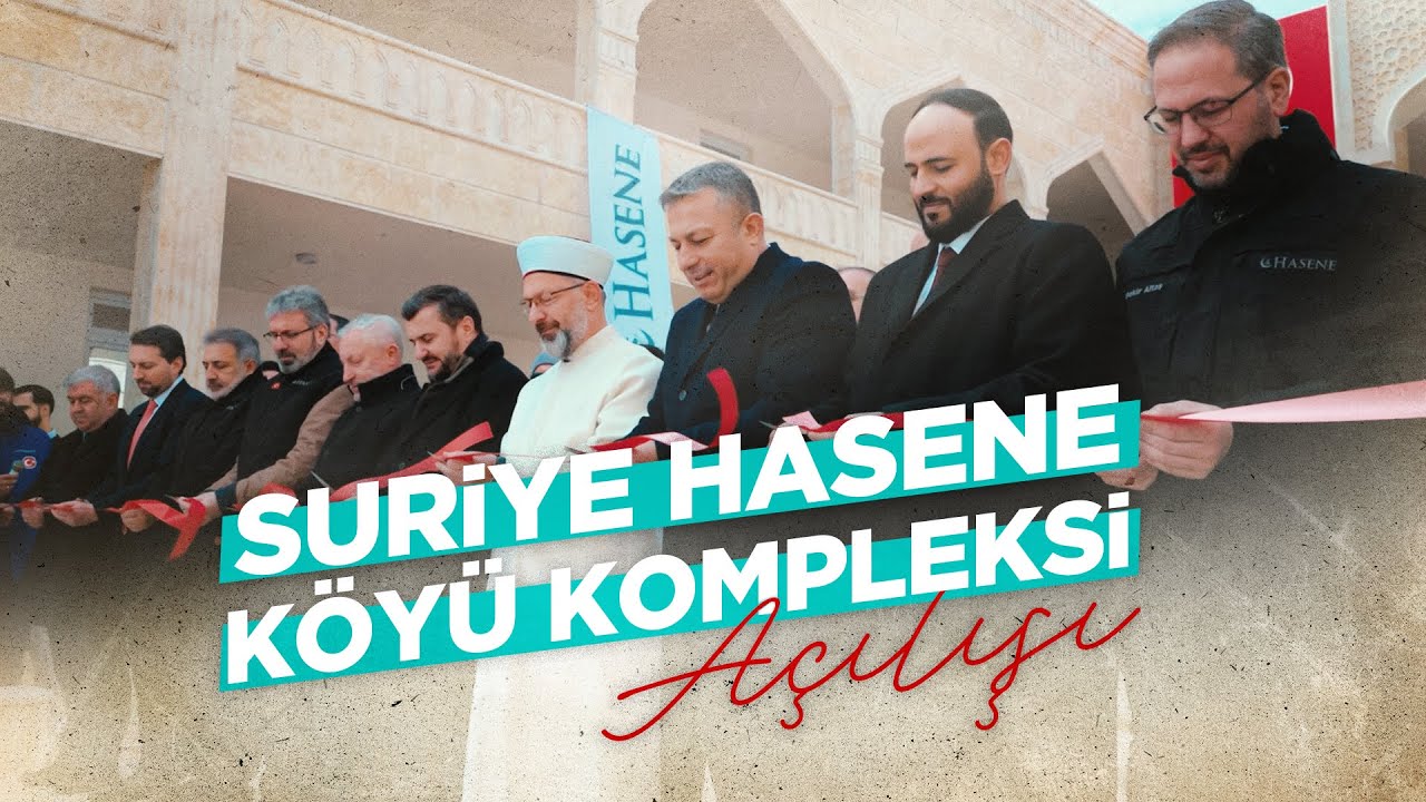 HASENE KÖYÜ ve REHABİLİTASYON MERKEZİ AÇILDI - YouTube