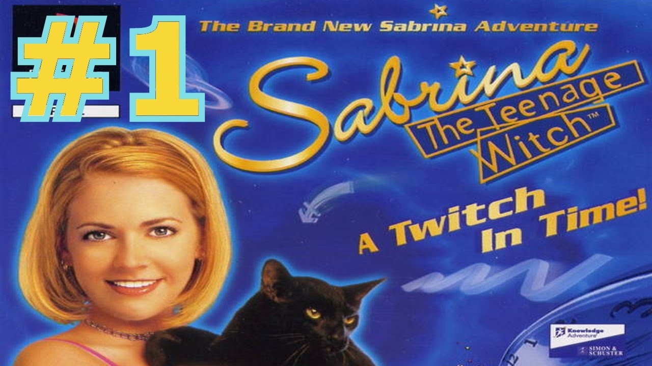 Sabrina The Teenage Witch: A Twitch in Time (PS1) w/ Ruth Part 1 ...