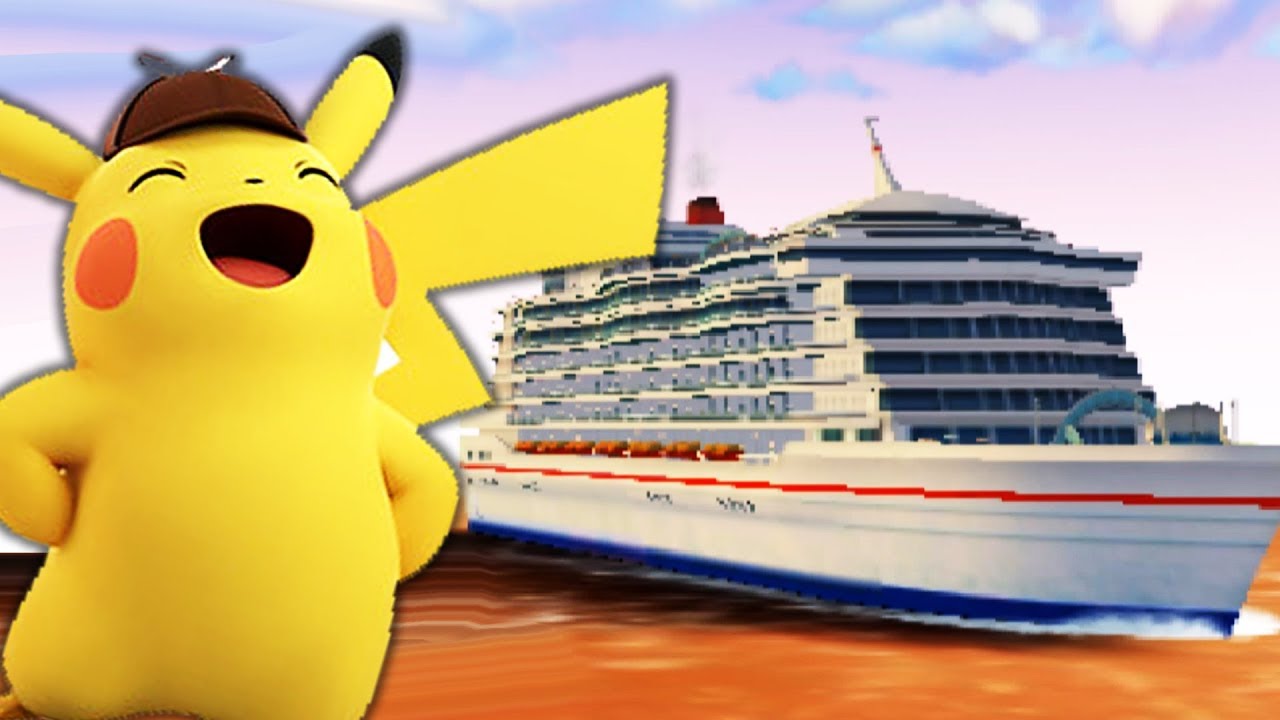 WE'RE ON A CRUISE SHIP?! || Detective Pikachu Part 13 - YouTube