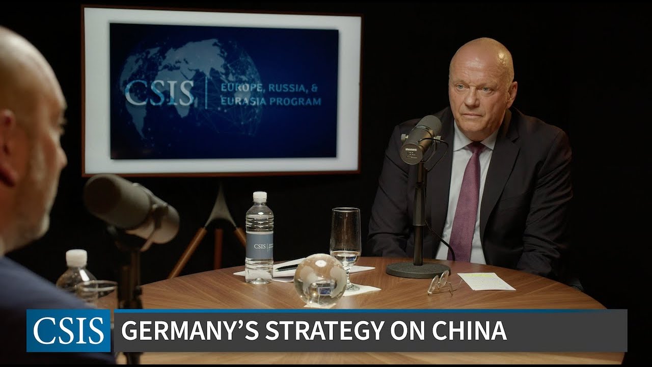Germany's New China Strategy: A Conversation with German Ambassador ...