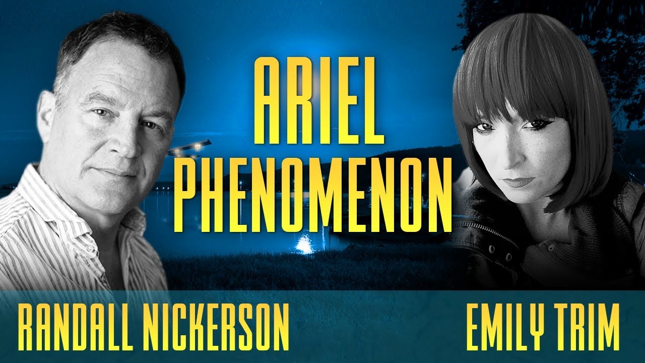 09-10-19 Randall Nickerson & Emily Trim, Ariel Phenomenon - YouTube