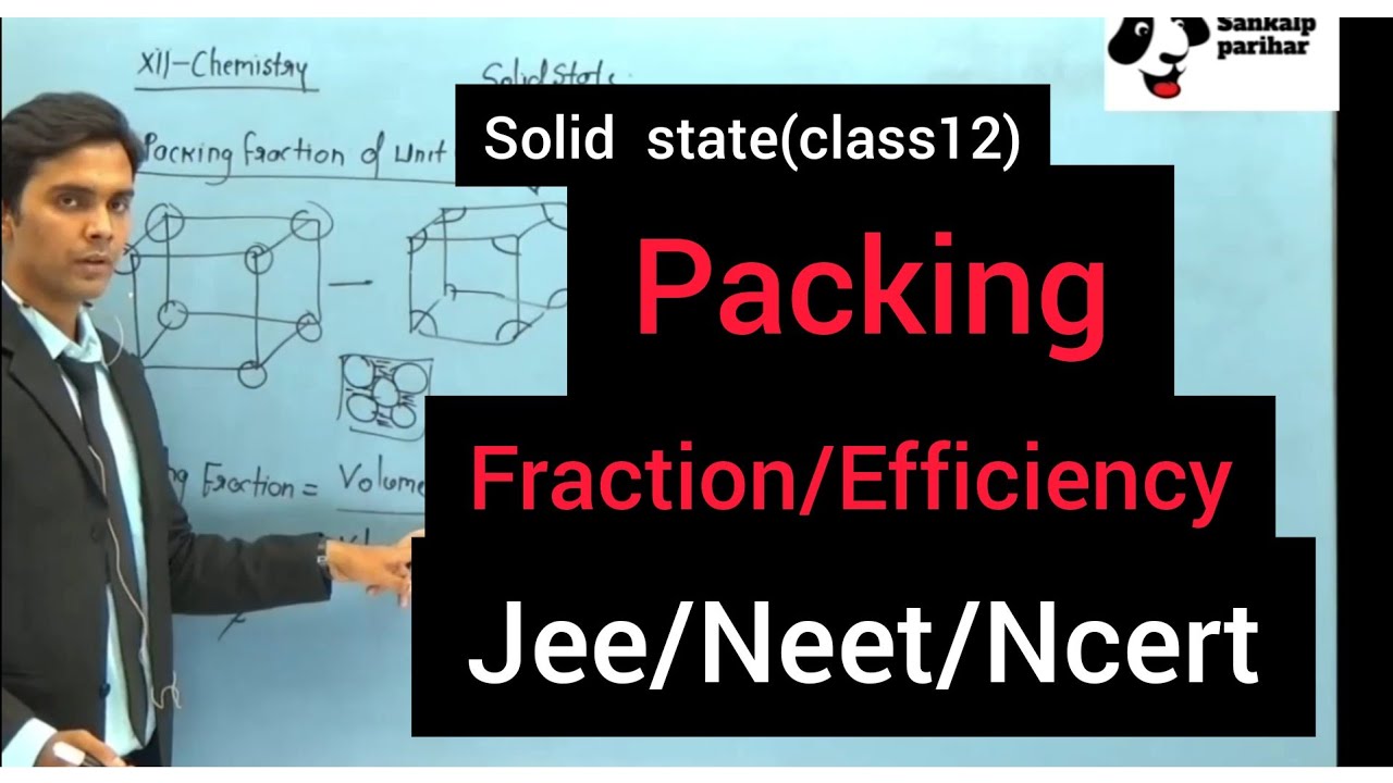 Packing fraction/efficiency of Pcc/Bcc/Fcc | solid state |class 12 ...