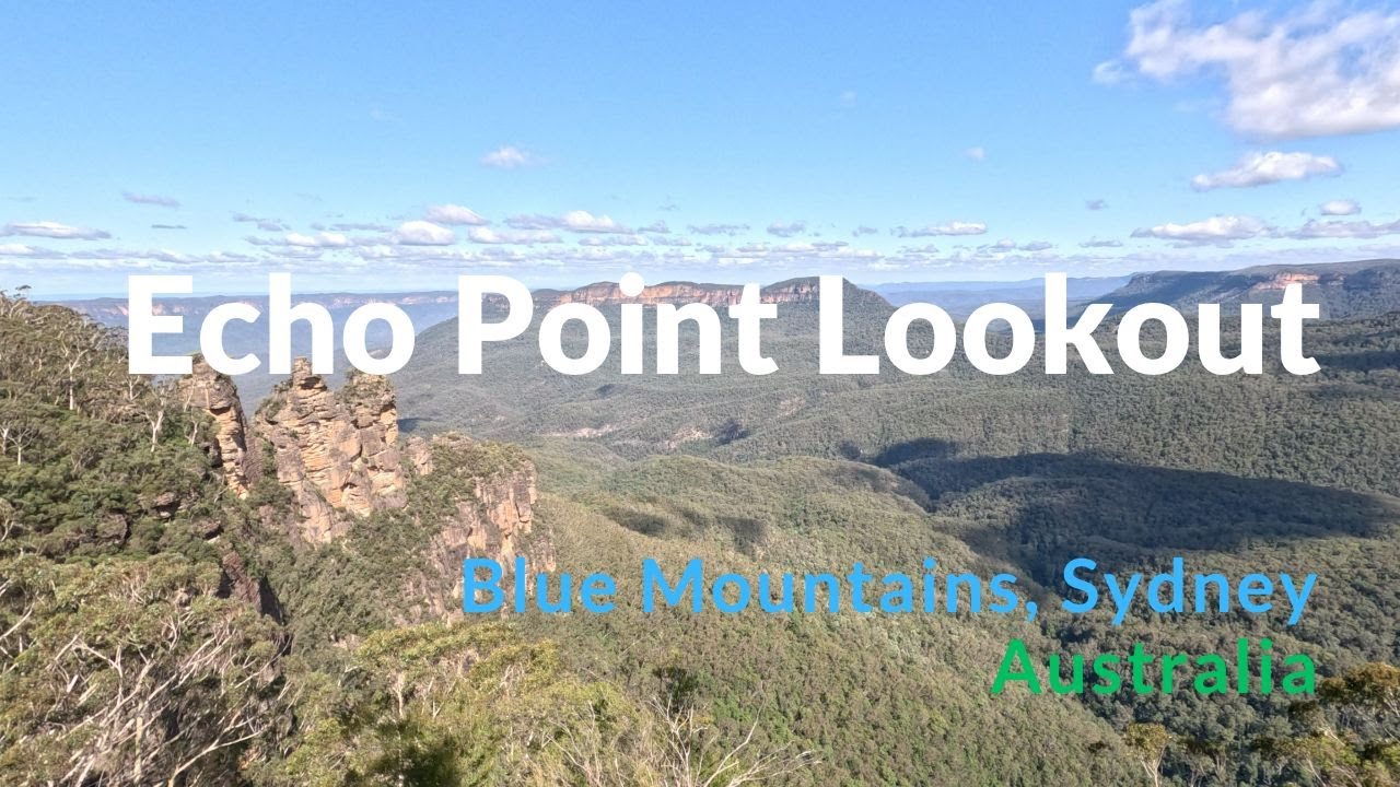 Echo Point Lookout, Blue Mountains, Australia (4K) - YouTube