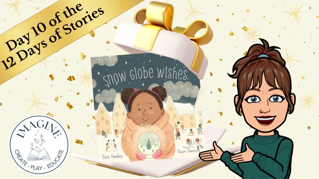 Snow Globe Wishes 🔮 | 12 Days of Stories: Day 10 (read aloud children's ...