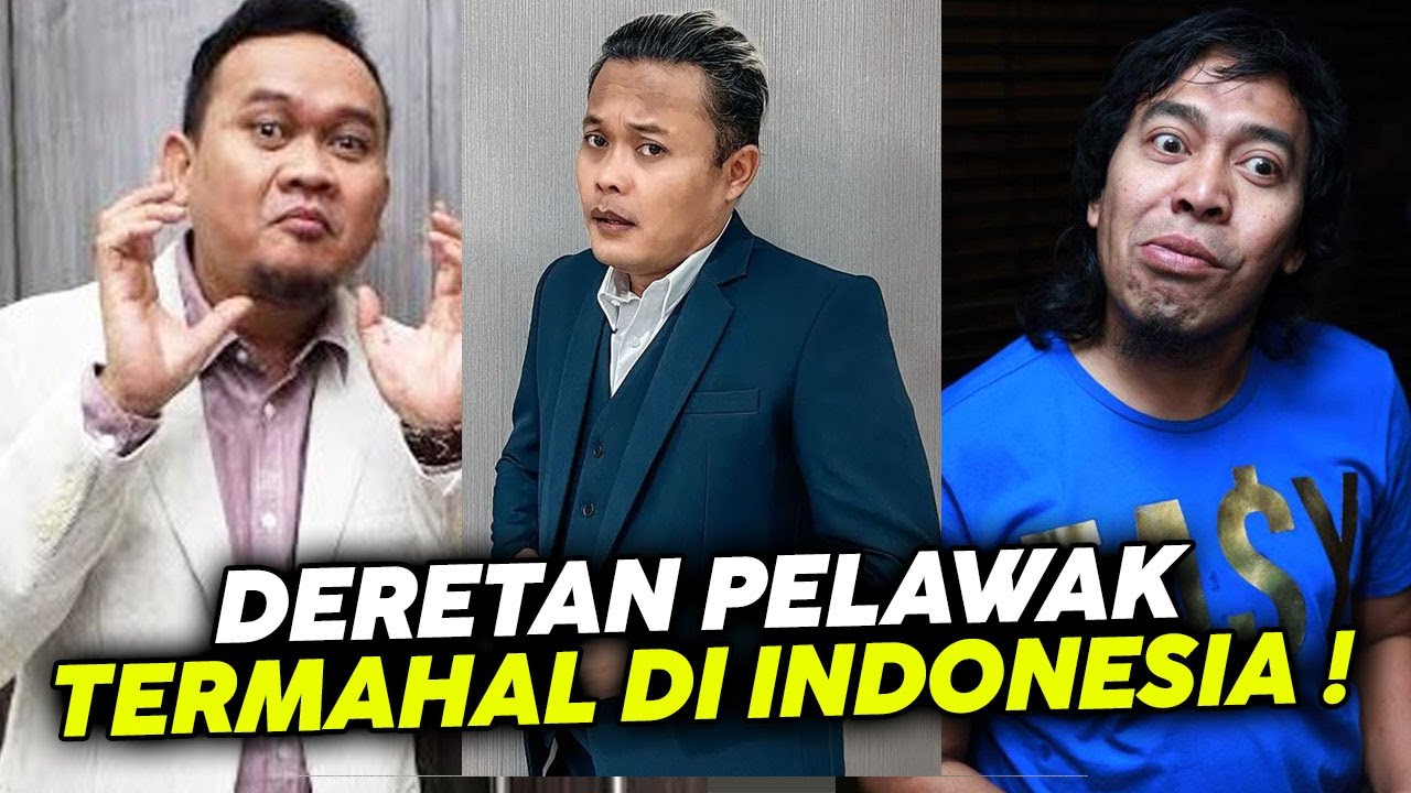 Deretan Komedian Pelawak Termahal di Indonesia - YouTube