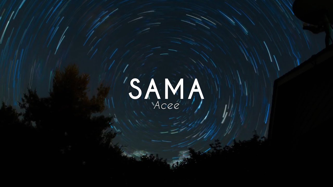 Acee - Sama - YouTube