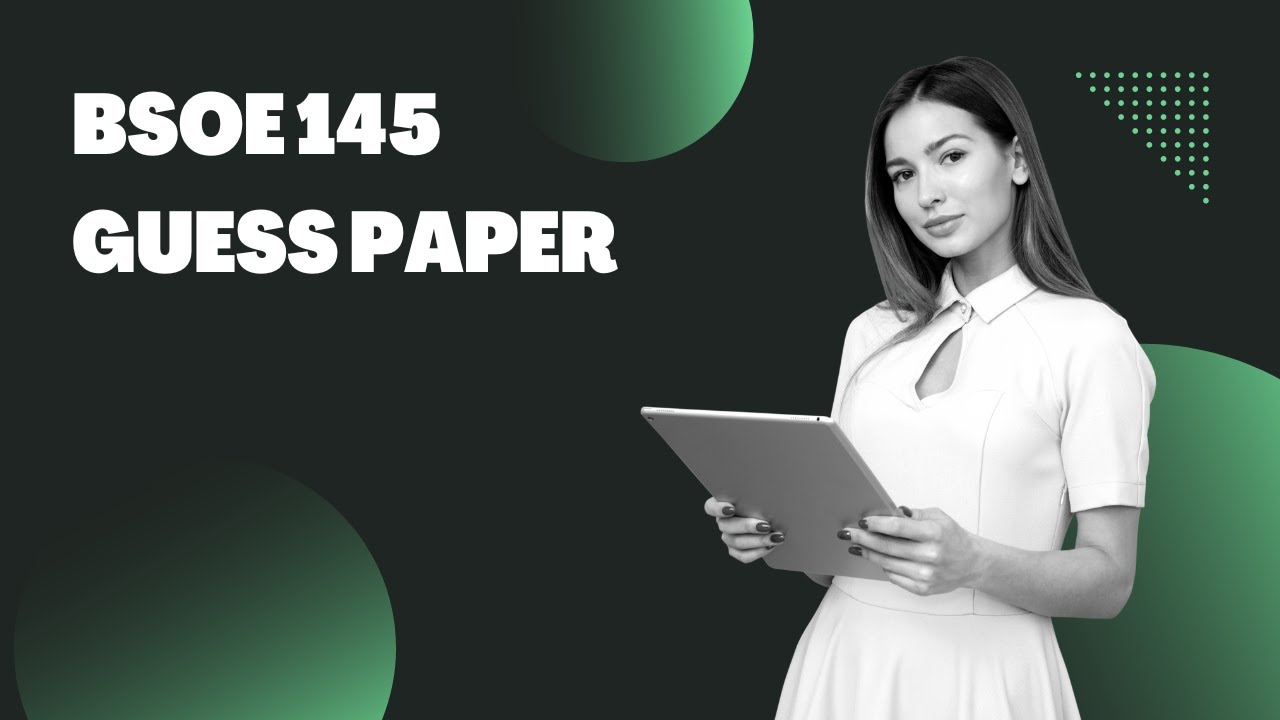 BSOE 145 GUESS PAPER - YouTube