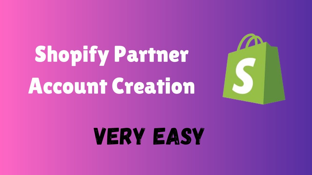 Shopify Partner Account creation - YouTube