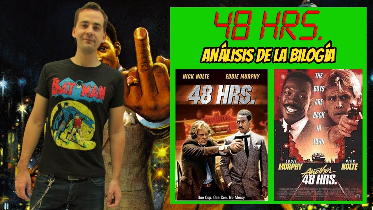 48 horas • Otras 48 horas | Análisis y comentarios - YouTube