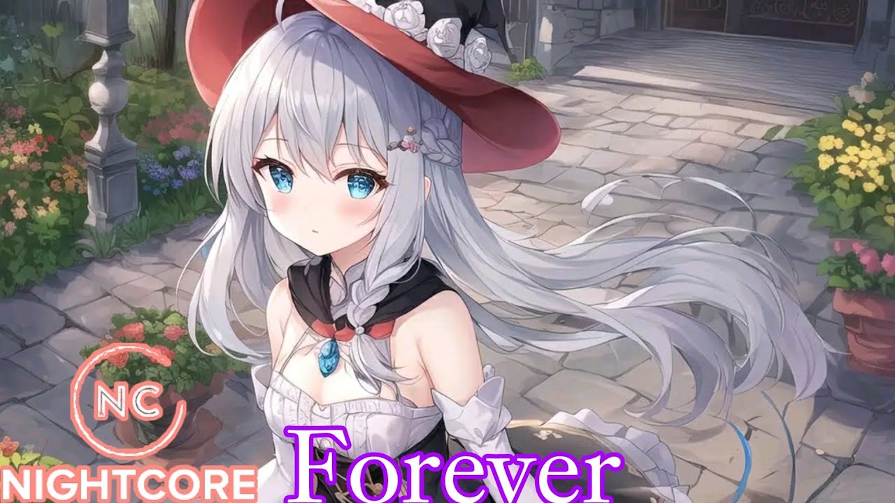 Nightcore - Forever (Lyrics) - YouTube