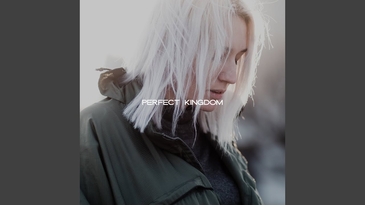 Perfect Kingdom - YouTube