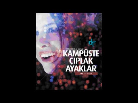 Kampüste Çıplak Ayaklar  Yerli Romantik Dram Filmi   Full HD İzle