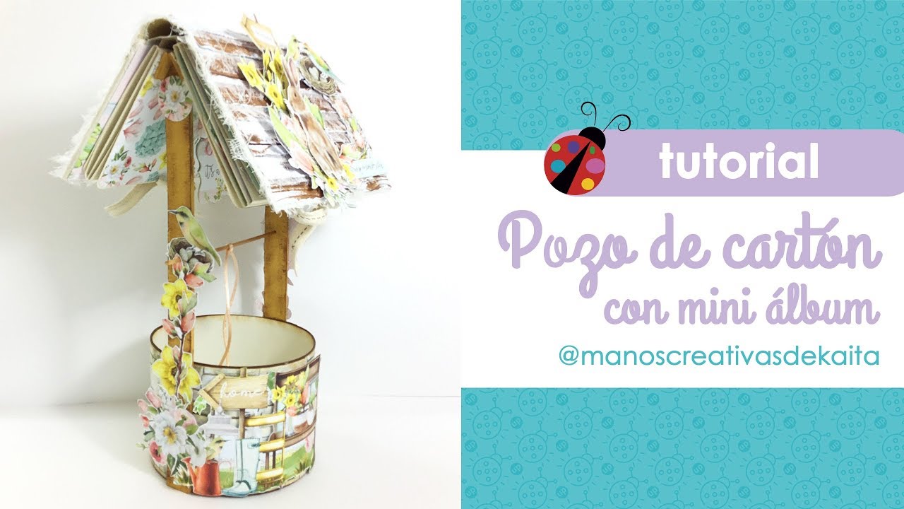 Pozo de agua de cartón💧🌸 Scrapbooking en español - YouTube