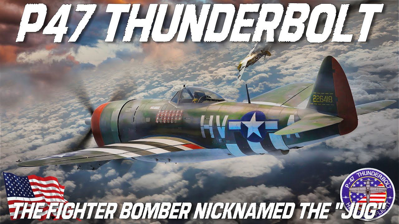 P-47 Thunderbolt Aircraft | Republic's Fighter Aircraft Nicknamed "The ...