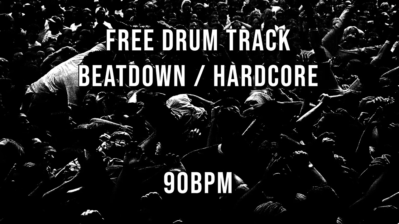 Free Drum Track In The Style Of Beatdown / Hardcore - YouTube