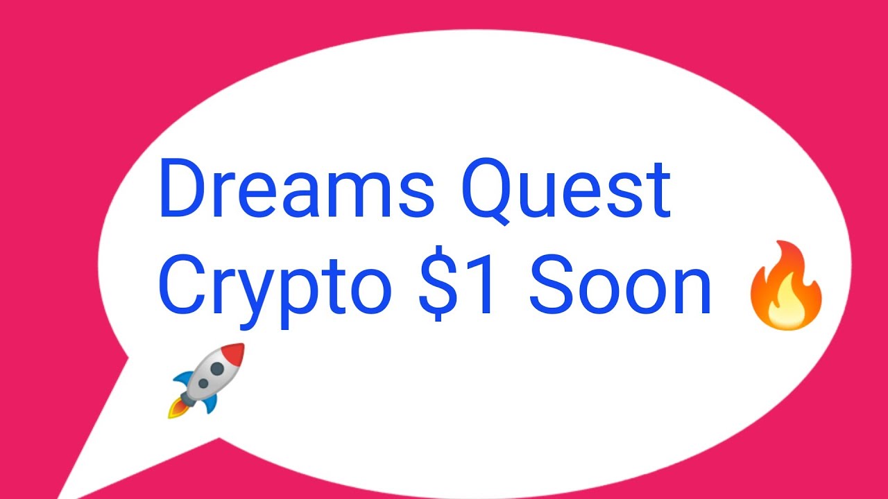 dreams quest token news today 17% up 😱 dreams quest price prediction ...