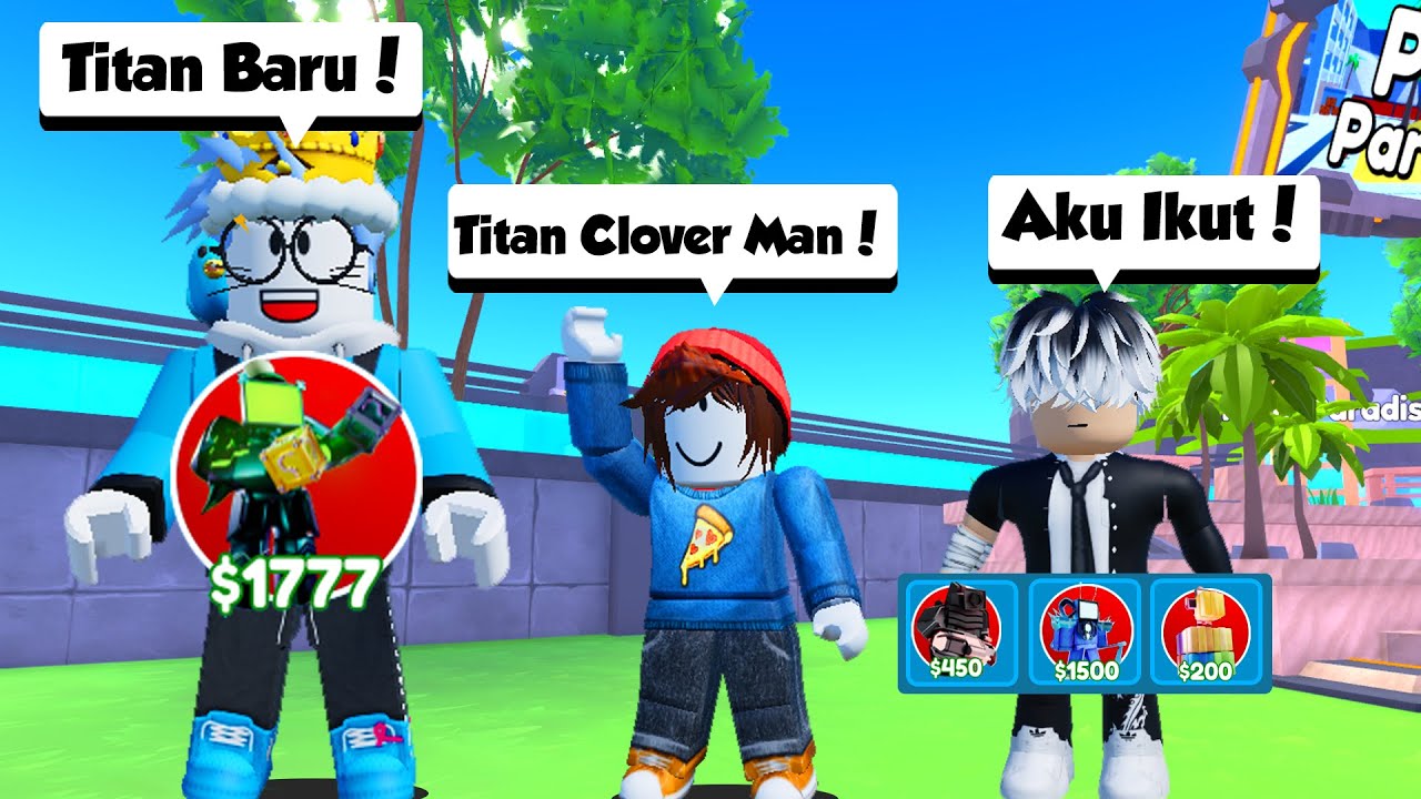 OMG !! TITAN CLOVER MAN INI MENGELUARKAN LUCKY BLOCK BIKIN TOILET ...