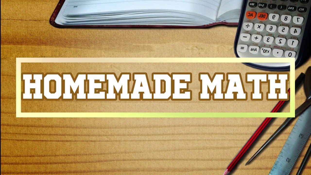 Welcome to Homemade Math! - YouTube