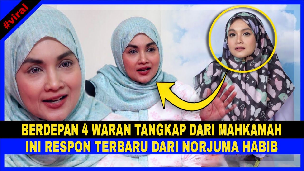 NORJUMA TERKEJUT Ada 4 WARAN TANGKAP Dari MAHKAMAH, "Sy Berdepan Dgn ...