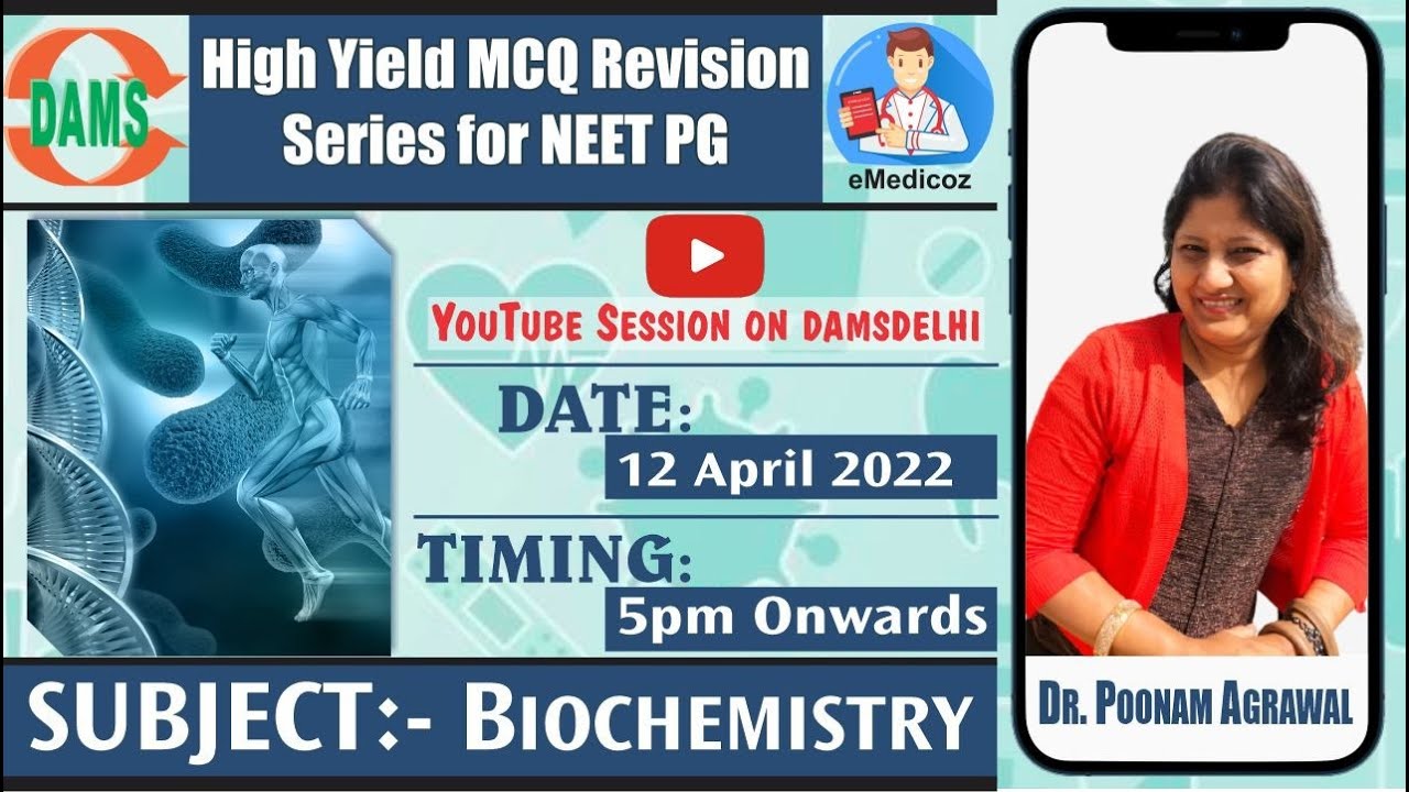 Biochemistry | High Yield MCQ Revision Series for NEET PG || Dr Poonam ...