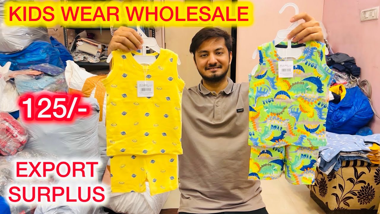 Cheapest Export Surplus Kids Wear Wholesale | Kids Summer Collection ...