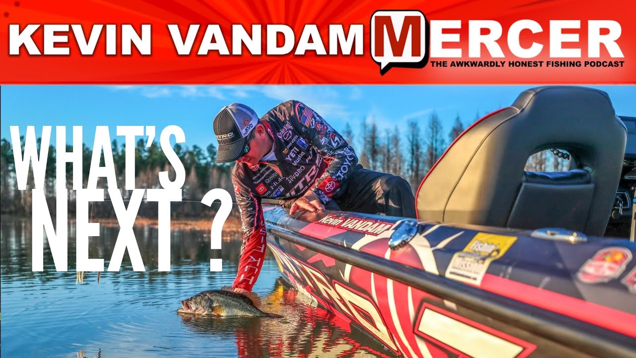 Kevin VanDam "What's Next?" on MERCER-155 - YouTube