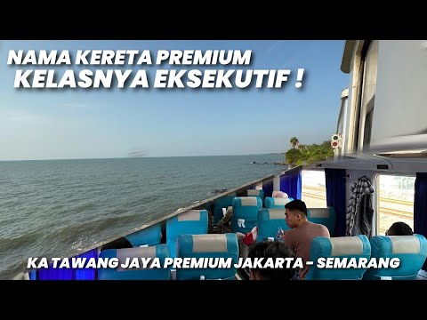JANGAN SAMPAI SALAH ADA 2 NAMA TAPI BEDA‼️Naik KA Tawang Jaya Premium Eksekutif Jakarta - Semarang