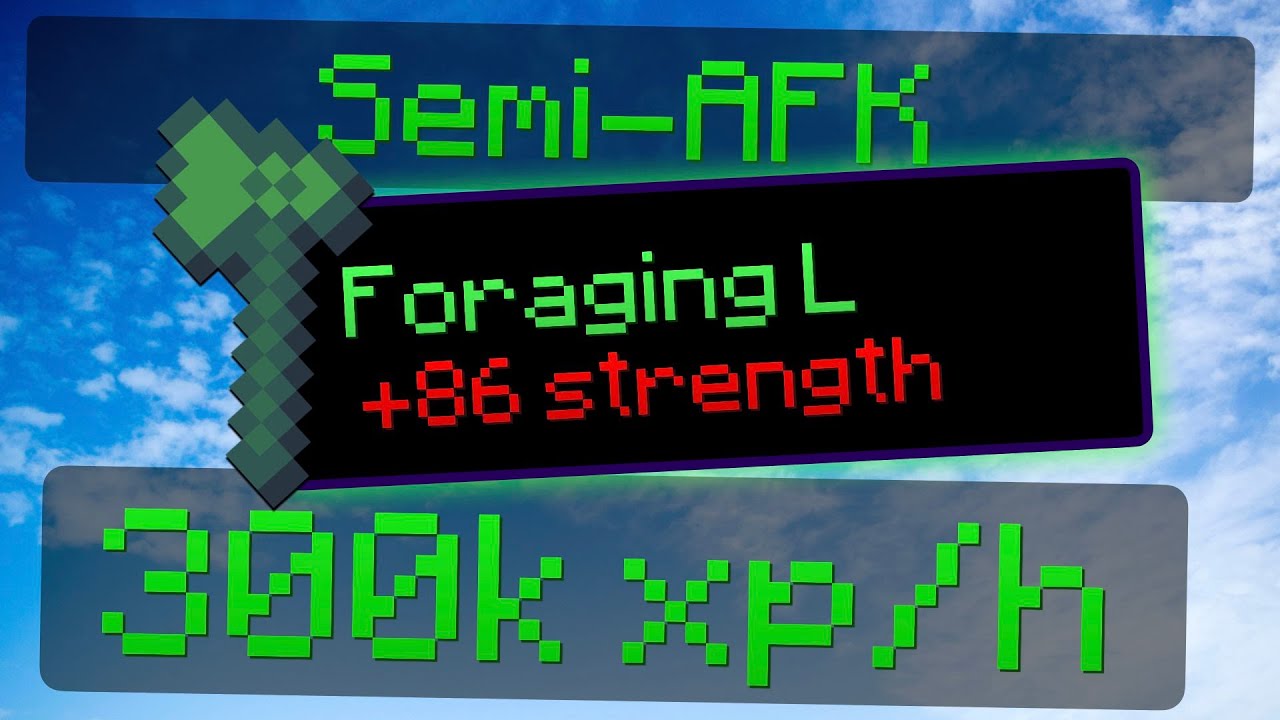 How to get 300k FORAGING XP per hour while being SEMI-AFK (Hypixel Skyblock) - YouTube