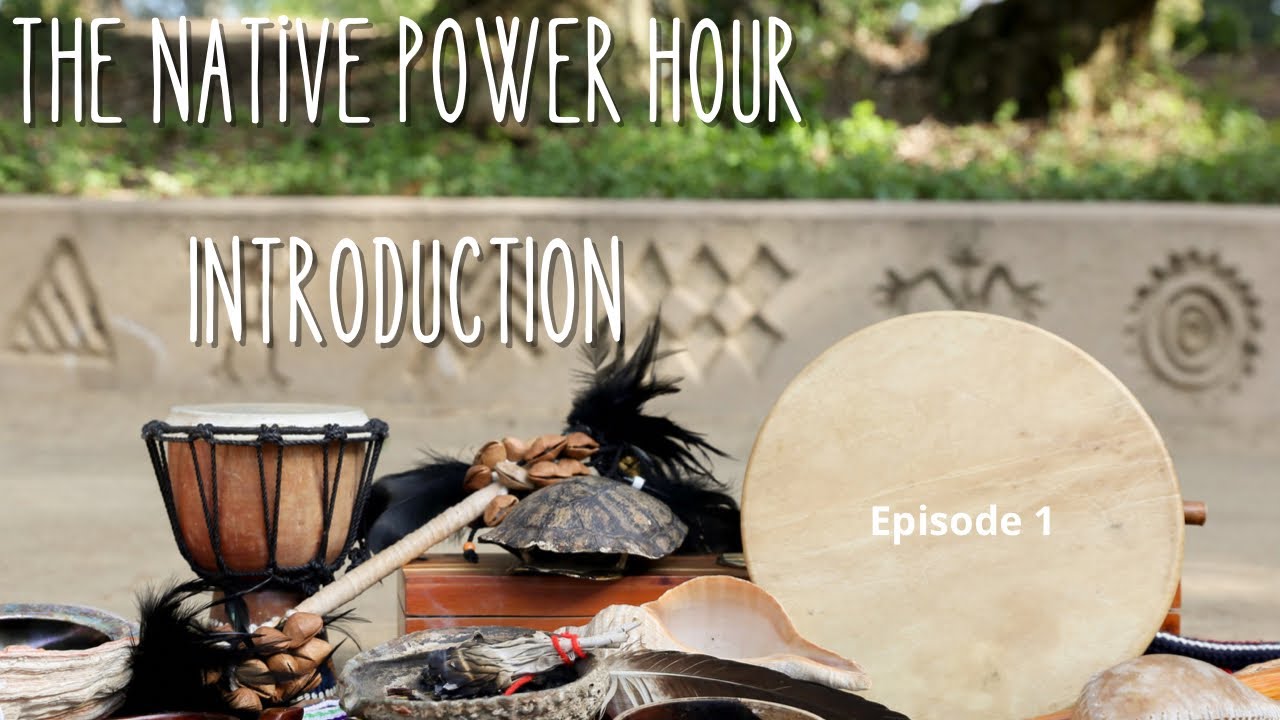 The Native Power Hour Episode 1: Introduction - YouTube