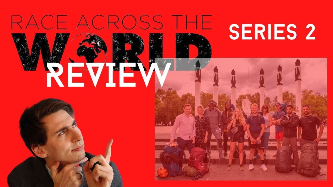 Race Across The World - BBC 2 - (Series 2 Review) *SPOILER ALERT* - YouTube