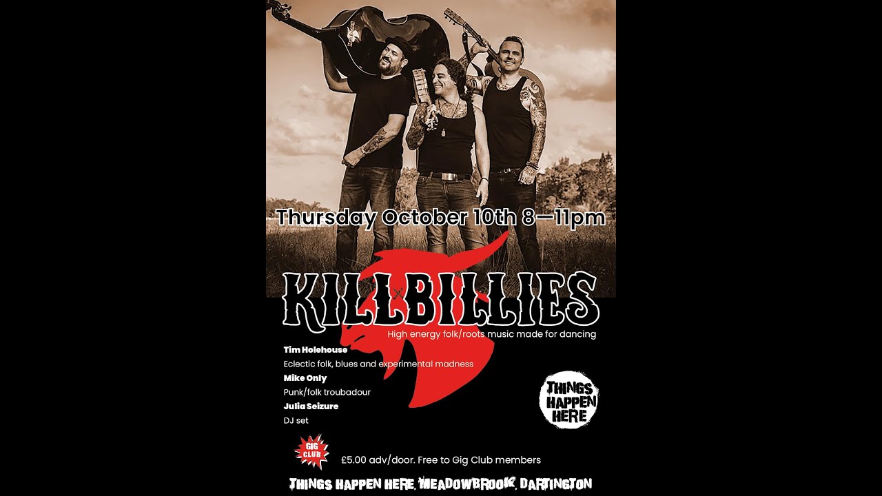 THE KILLBILLIES Live at Things Happen Here Full Show 10.10.2024 - YouTube