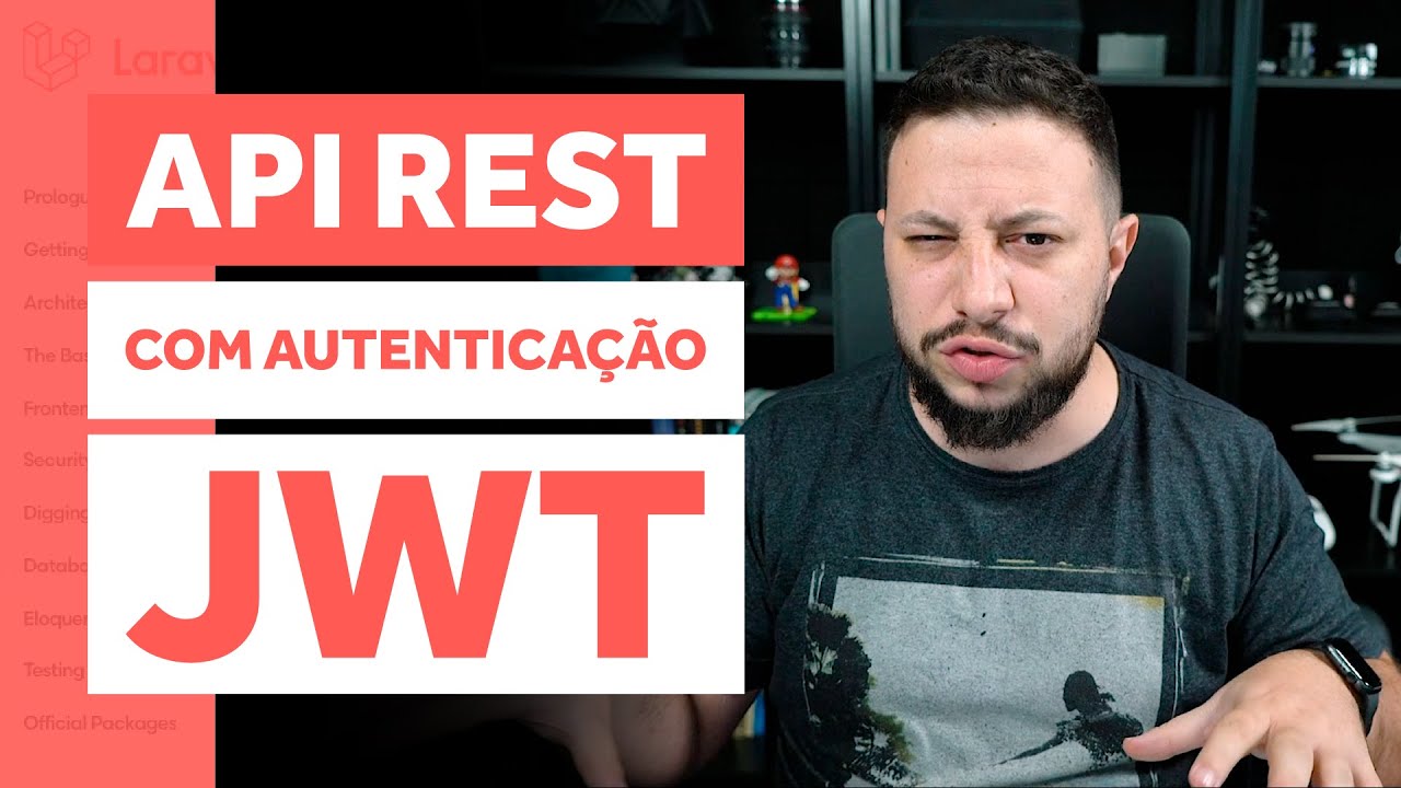AutenticaÇÃo Em Api Rest Utilizando Jwt Laravel Tips 018 Youtube