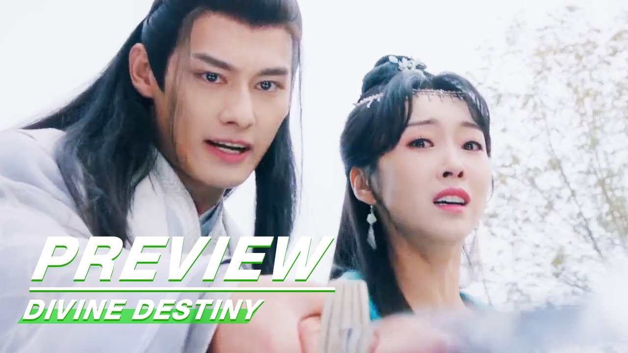 EP18 Preview | Divine Destiny 尘缘 | iQIYI - YouTube