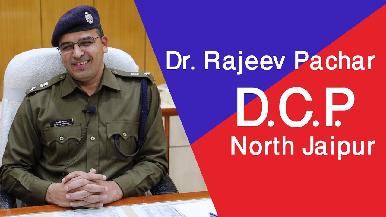 Inspirational success biographical Interview Of DCP (North) Jaipur Dr ...