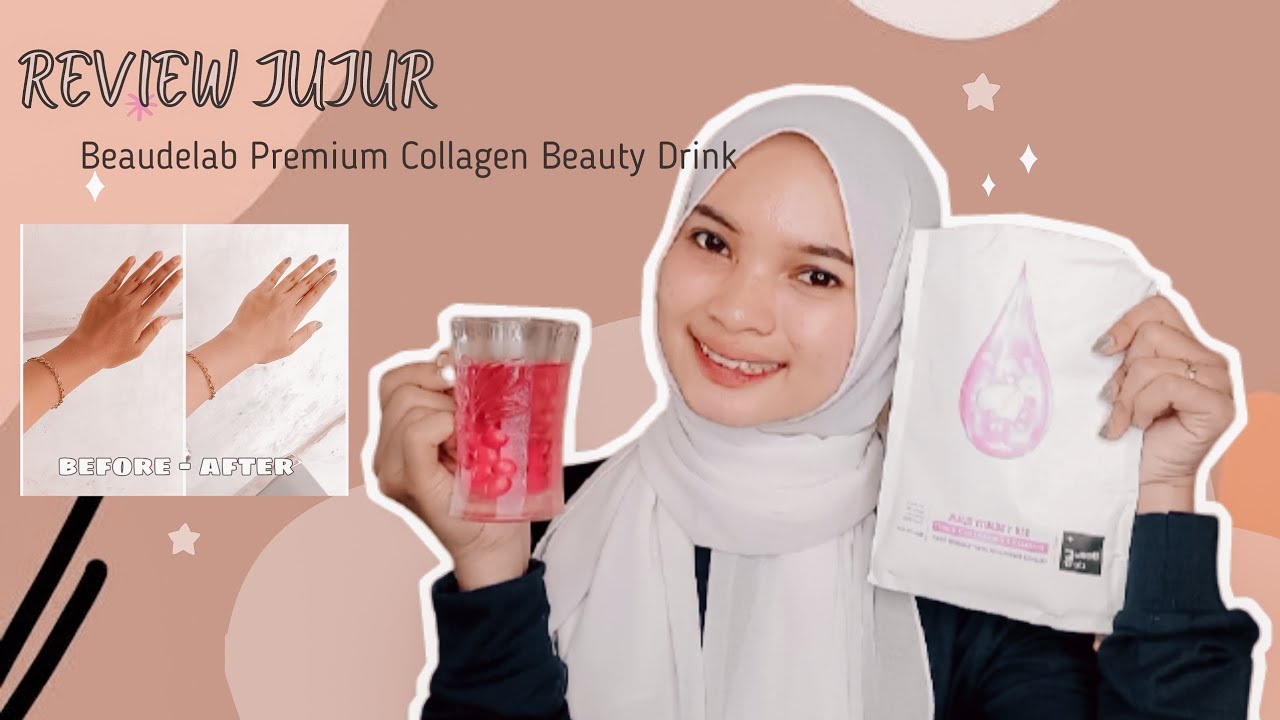 Review Beaudelab Premium Collagen Beauty Drink | Ayu Rahayu - YouTube
