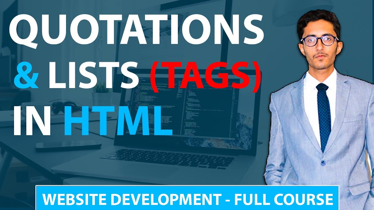 Html Tutorial Quotations And List Tags In Html Website Development 6551