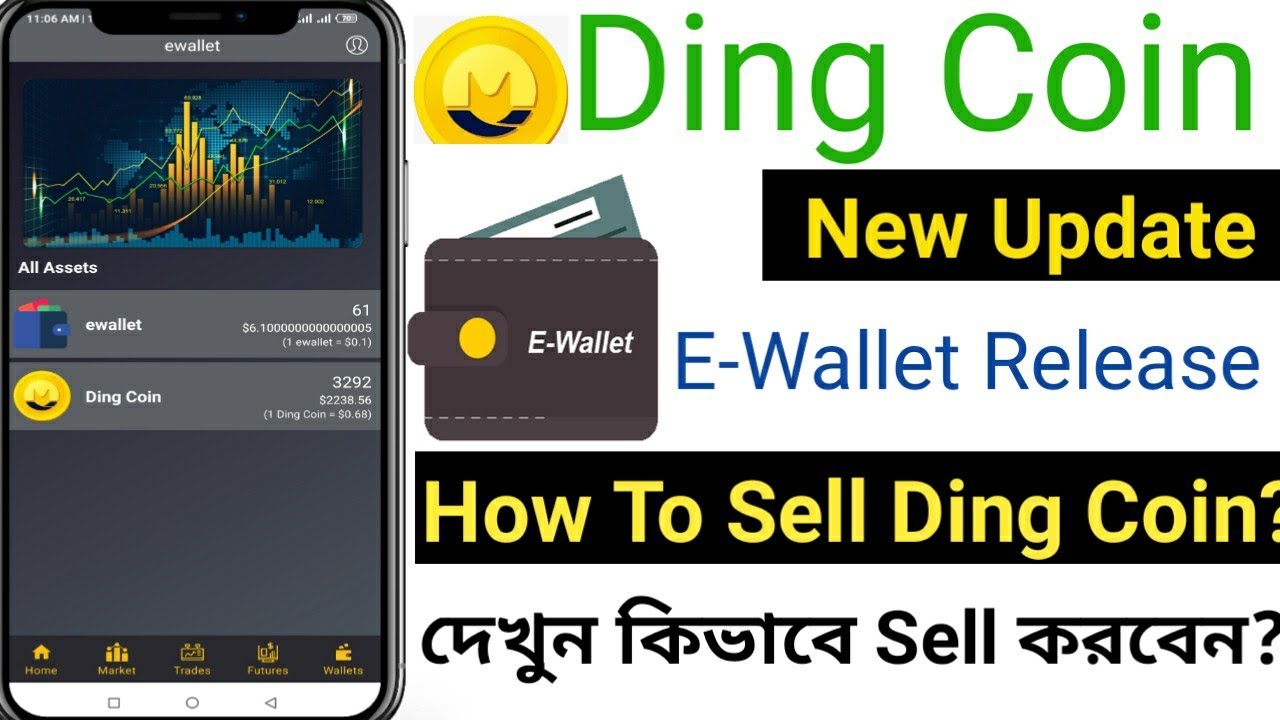 Ding Coin New Update!How To Sell Ding Coin? E-Wallet Trading Start?? # ...